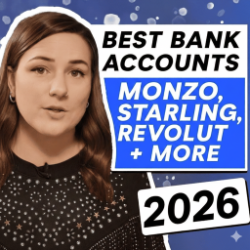 Best banks and bank accounts UK: A list of top banks 2026